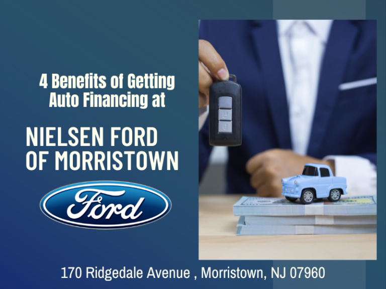 4 Benefits of Getting Car Financing at Your Ford Dealer - Nielsen Ford ...